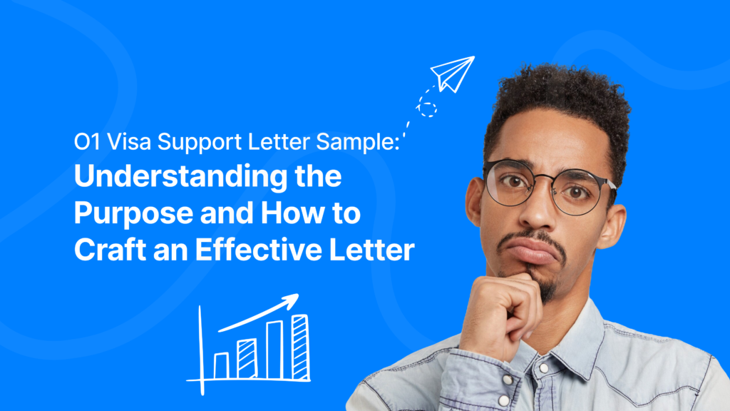 What is O1 Visa Support Letter Sample? Understanding the Purpose and ...