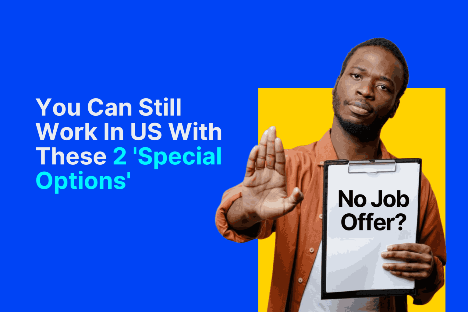 No Job Offer? You Can Still Work in the US with these Options ...