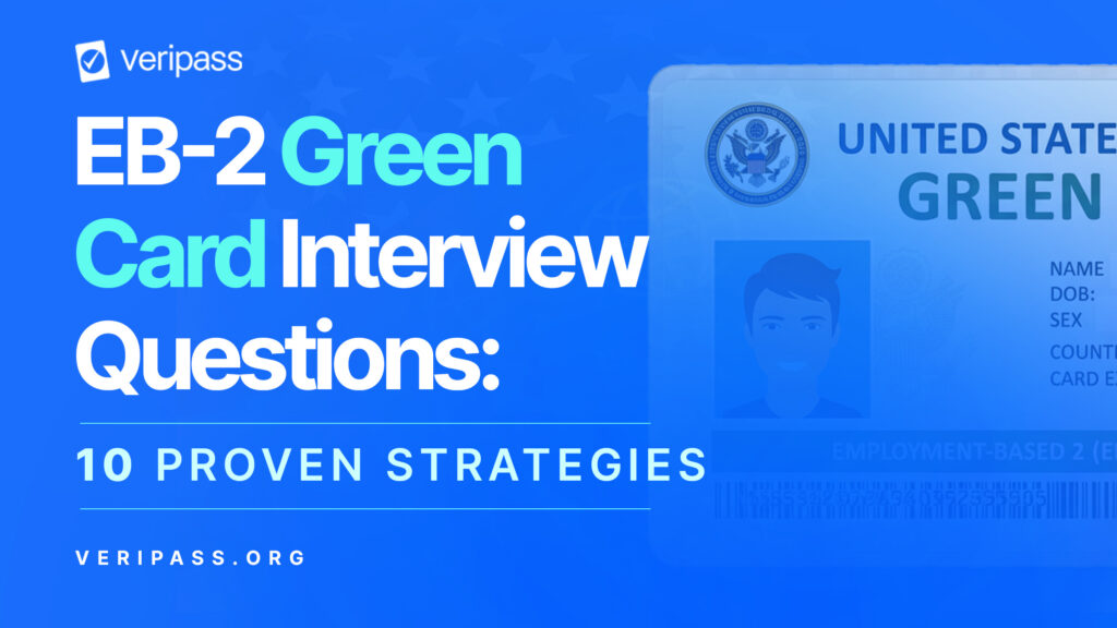 EB-2 Green Card Interview Questions: 10 Proven Strategies